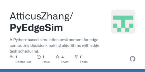 Github Atticuszhangpyedgesim A Python Based Simulation Environment For Edge Computing