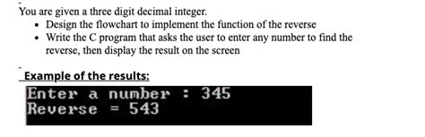 Solved You Are Given A Three Digit Decimal Integer • Design