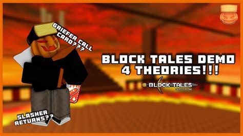 Block Tales Demo 4 Theories Roblox Block Tales Youtube