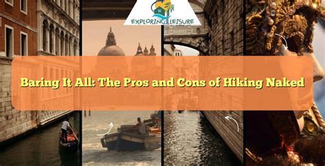 Baring It All The Pros And Cons Of Hiking Naked Exploring Leisure