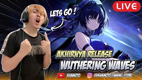 LIVE EKSPLORE QUEST BEJIBUN WUTHERING WAVES Follow IG Kummoto
