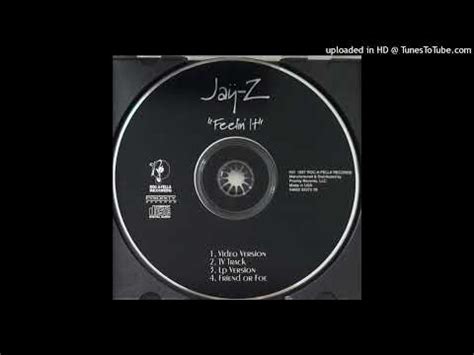 Jay Z Feelin It Video Version Aka Rerecorded Clean Lyrics Youtube