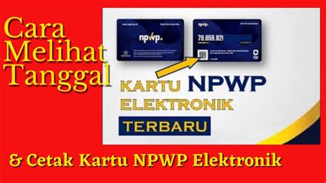 Cara Cetak Kartu Npwp Di Kantor Pajak Ternyata Mudah