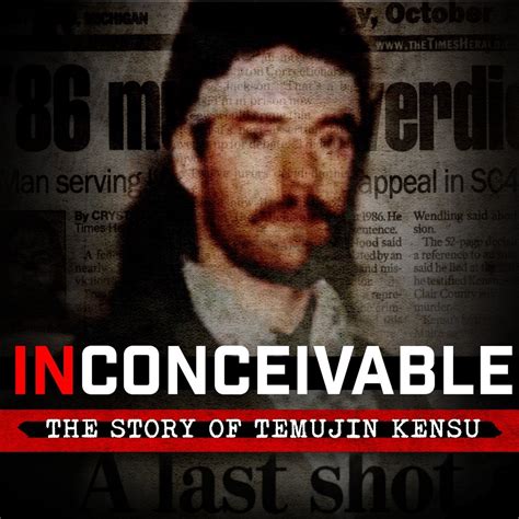 Podcast INCONCEIVABLE THE STORY OF TEMUJIN KENSU Apple Podcasts