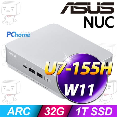 Asus 華碩 Nuc系列 Ultra 7 處理器 32g記憶體 1tb Ssd Win11家用版電腦 Pchome 24h購物