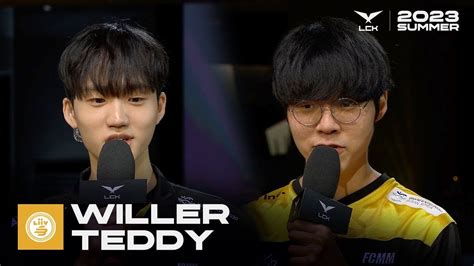 Vietsub Phỏng Vấn Lsb Willer Teddy Lck Mùa Hè 2023 Lsb Vs Ns