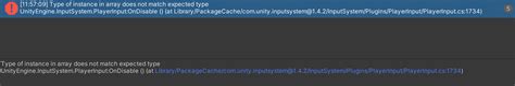 Type Of Instance In Array Does Not Match Expected Type Unity Engine Unity Discussions