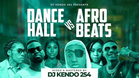 Dancehalls Vs Afrobeats Youtube