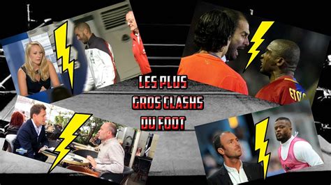 Les Plus Gros Clash Du Foot 1 Youtube