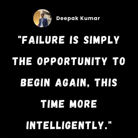 Why Messing Up Can Be A Good Thing For Entrepreneurs Deepak Kumar