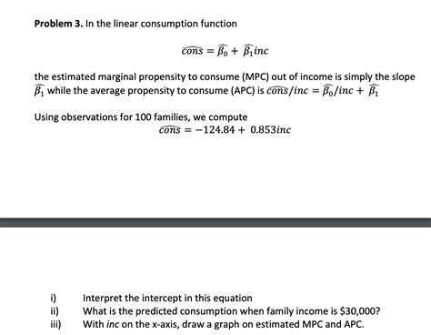 Solved Problem 3 ﻿in The Linear Consumption