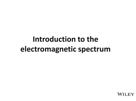 Electromagnetic Spectrum Lecture 1 Pptx