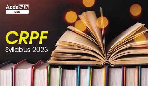 CRPF Syllabus 2023 And Exam Pattern Complete Syllabus PDF