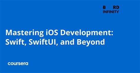Mastering Ios Development Swift Swiftui And Beyond Coursera