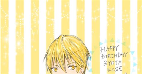 黄瀬生誕祭2018 黄瀬くんはぴば！ るえのイラスト Pixiv
