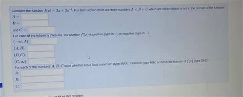 Solved Consider The Function F X 3x 2x 1 ﻿for This