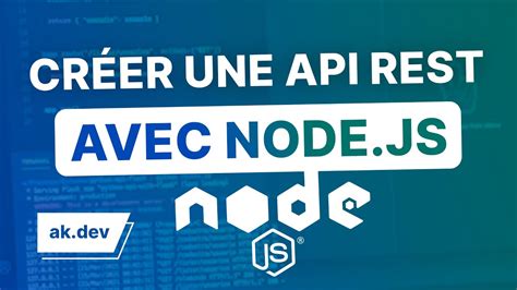Créer Une Api Rest Avec Nodejs Youtube