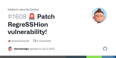 🚨 Patch Regresshion Vulnerability · Telekom Security Tpotce · Discussion 1608 · Github