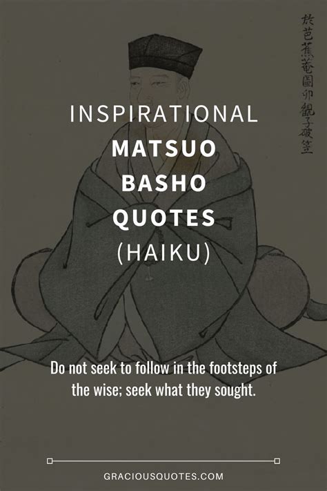 Inspirational Matsuo Basho Quotes HAIKU