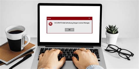 Mengatasi Accurate Tidak Terhubung Dengan License Manager”
