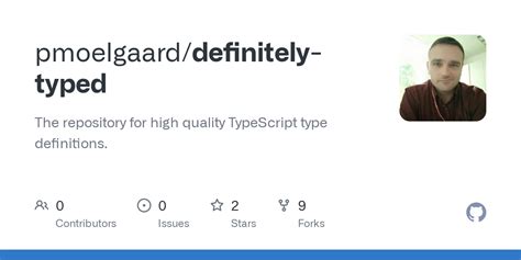 Github Pmoelgaarddefinitely Typed The Repository For High Quality