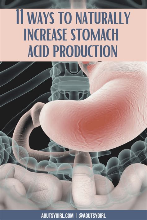 11 Ways To Naturally Improve Stomach Acid Production A Gutsy Girl®
