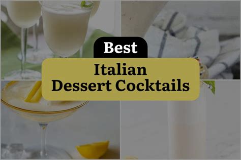 11 Italian Dessert Cocktails That Will Sweeten Up Your Night