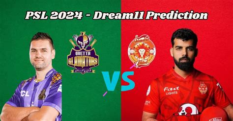 Psl 2024 Que Vs Isl Match Prediction Dream11 Team Fantasy Tips