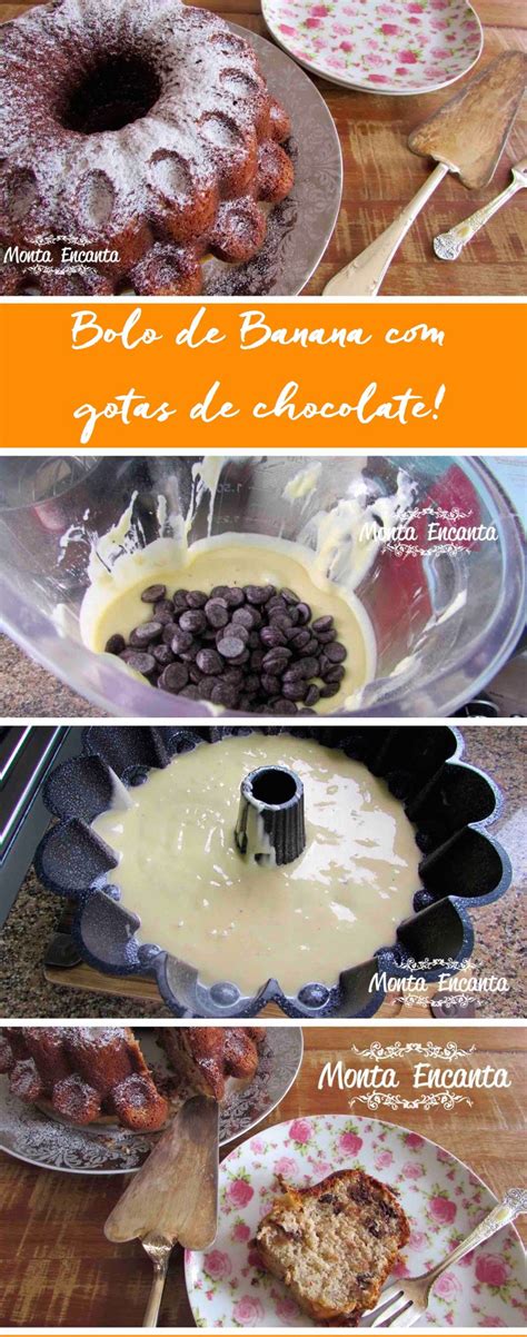 Bolo De Banana Gotas De Chocolate Monta Encanta