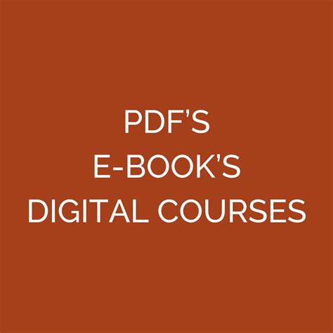 Pdfs E Books And Digital Courses