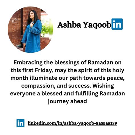 Ashba Yaqoob On Linkedin Jummamubarak Ramadanmubarak 1stfriday Ramadan