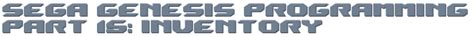 Sega Genesis Programming Part 15 Inventory