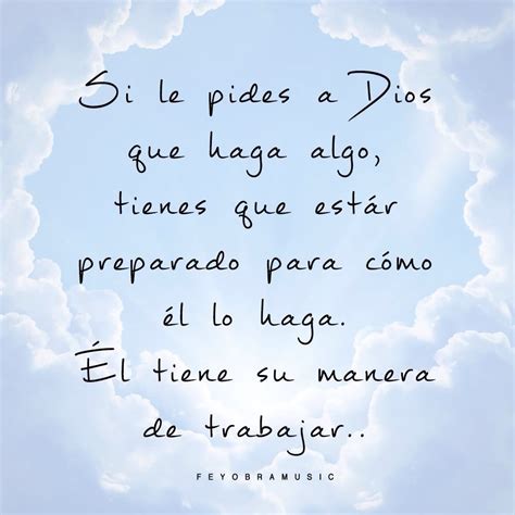 Pidele A Dios Quotes Spanish Quotes God Is Good