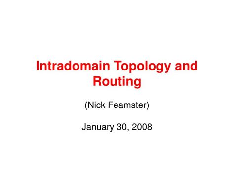 Ppt Intradomain Topology And Routing Powerpoint Presentation Free Download Id4462666