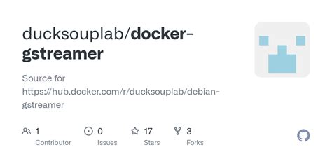 Github Ducksouplabdocker Gstreamer Source For Hubdocker