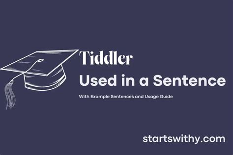 Tiddler In A Sentence Examples 21 Ways To Use Tiddler