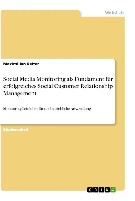 Social Media Monitoring Als Fundament Für Erfolgreiches Social Customer