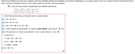 Solved Determine Whether The Given Set Together With The Chegg Com