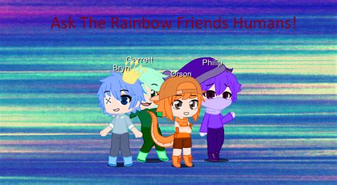 Ask The Rainbow Friends Humans By Unicorndraws900 On Deviantart