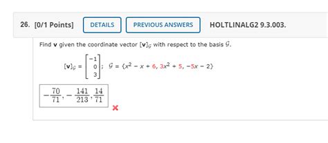 Solved 26 0 1 Points DETAILS PREVIOUS ANSWERS HOLTLINALG2 Chegg