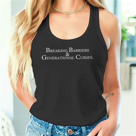 Breaking Barriers And Generational Curses Tank Top Monsterry