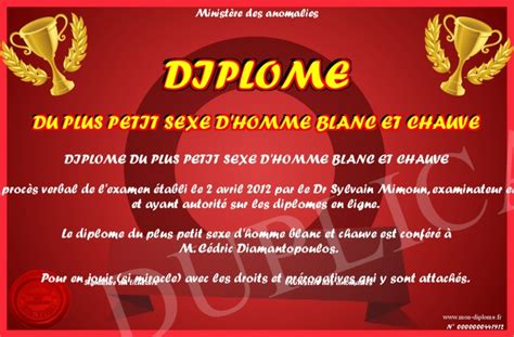 DIPLOME DU PLUS PETIT SEXE D HOMME BLANC ET CHAUVE