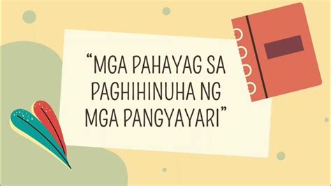 Mga Pahayag Sa Paghihinuha Ng Mga Pangyayari Filipino