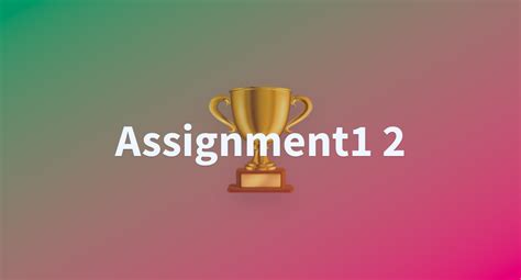 Assignment1 2 A Hugging Face Space By Namuisam