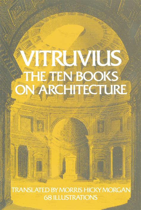 Vitruvius The Ten Books On Architecture By Vitruvius