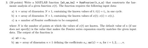 3 50 Points Write A Matlab Function A0 An Bn