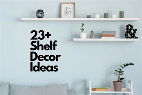Living Room Wall Shelf Decorating Ideas Cabinets Matttroy
