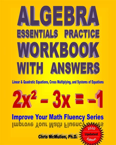 Algebra Essentials Practice Workbook With Answers Linear And Quadratic Equations Cross