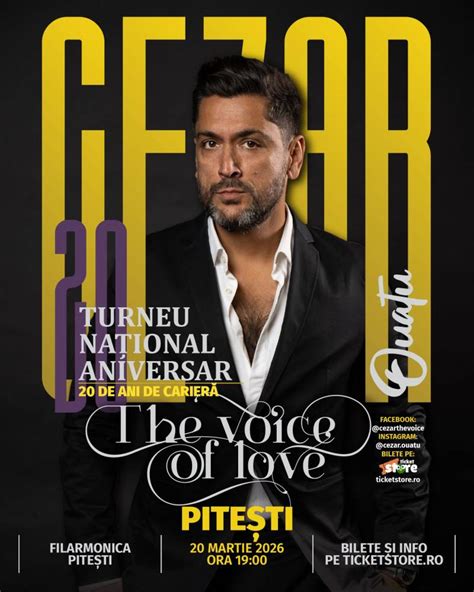 Cezar Ouatu The Voice Of Love Pitesti 20 Martie 2026 19 00 Filarmonica Pitesti Pitesti