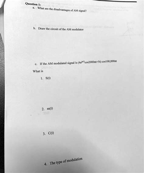 solved question 1 a what are the disadvantages of am signal b draw